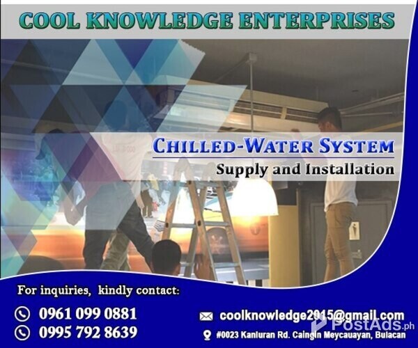 Supply/Services - Chilled Water System** CKE Bulacan | PostAds.ph